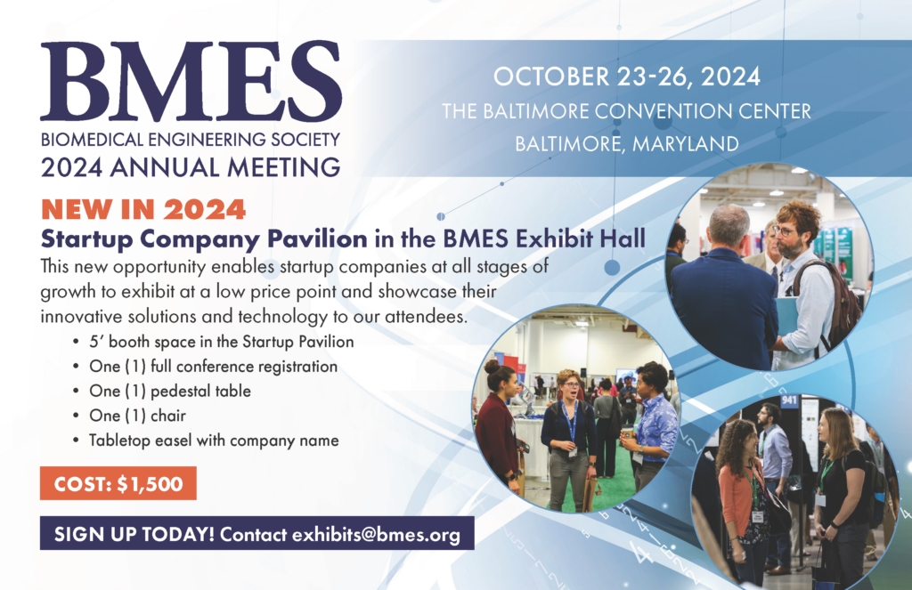 Biomedical Engineering Society 2024 Annual Meeting - bwtech@UMBC
